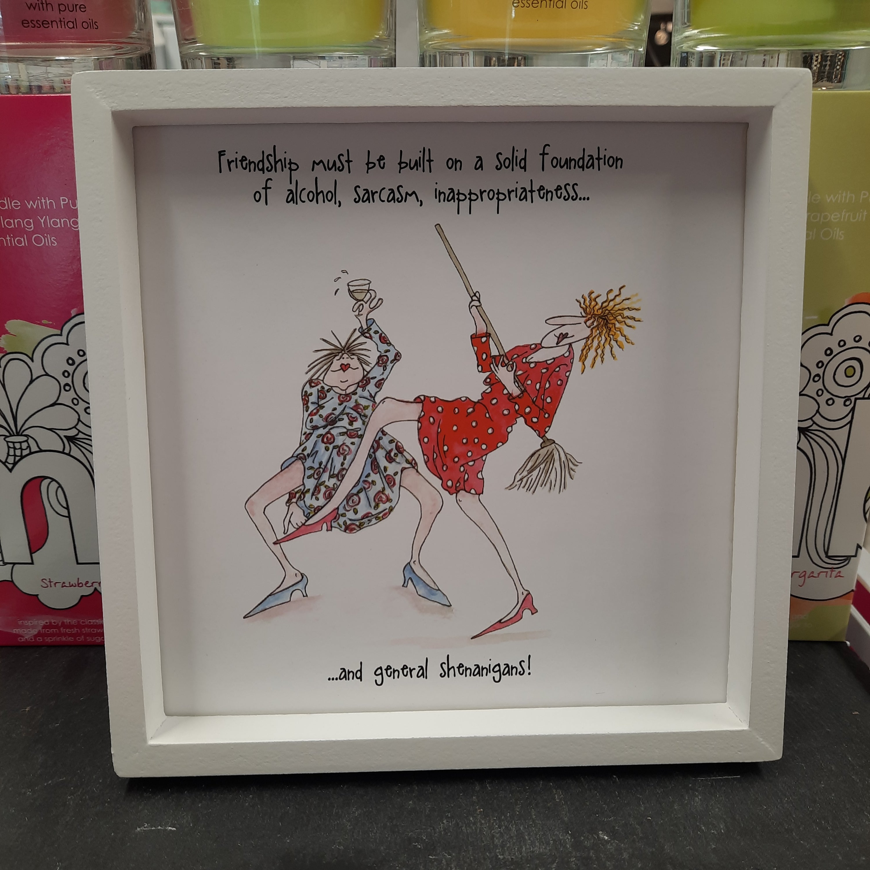 Friendship Shenanigans Plaque – Hometrends UK